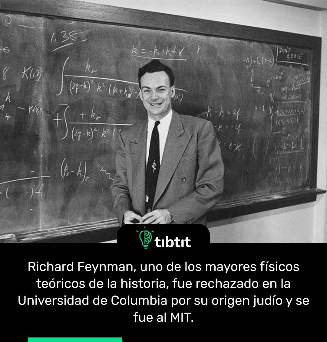 Sabías que… Richard Feynman | Curiosidades & Datos curiosos | Los datos y curiosidades más ...