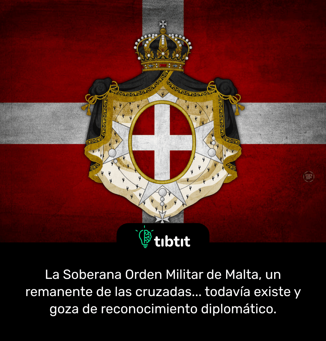 Sabías que… La Soberana Orden Militar de Malta | Curiosidades & Datos curiosos | Los datos y ...