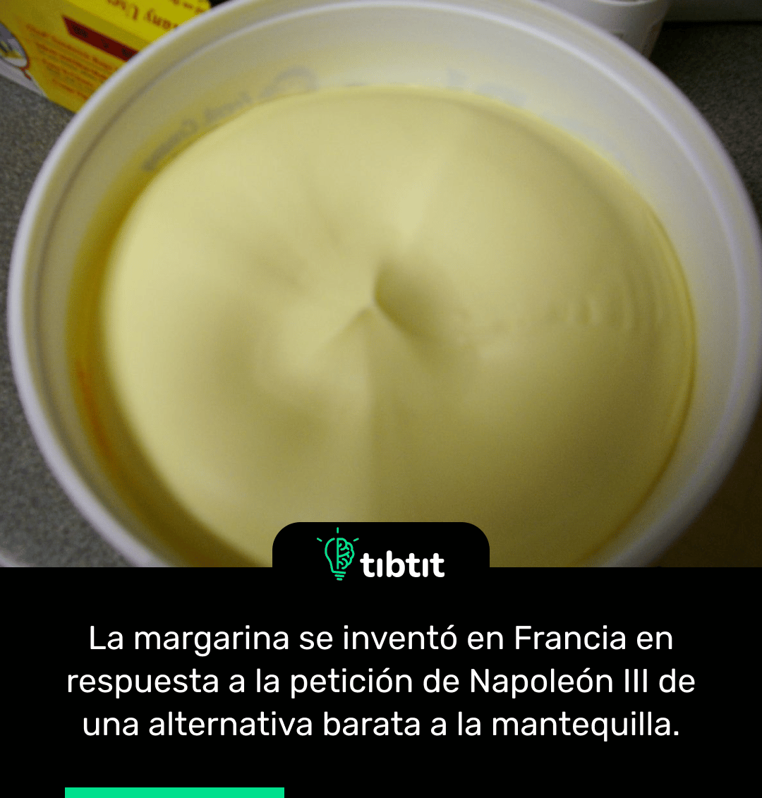 Sabías que… La margarina se inventó en Francia | Curiosidades & Datos curiosos | Los datos y ...