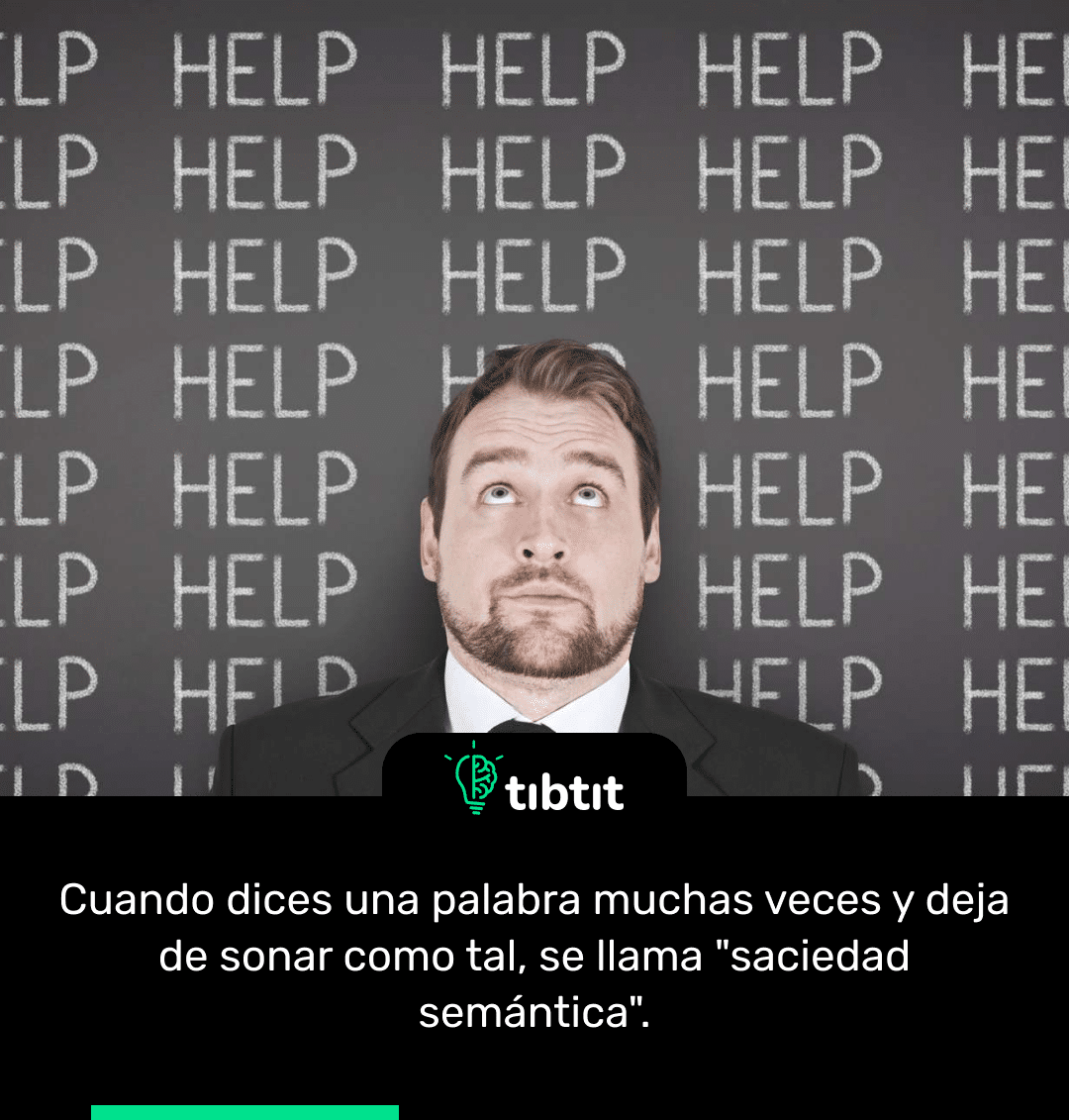 Sabías que… decir una palabra muchas veces puede llevar a ...