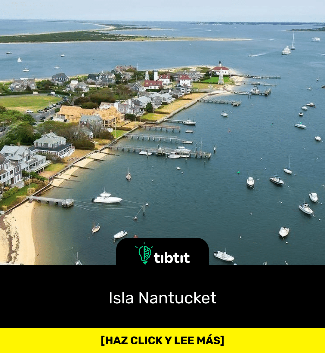Sabías que… Isla Nantucket | Curiosidades & Datos curiosos | Los datos ...