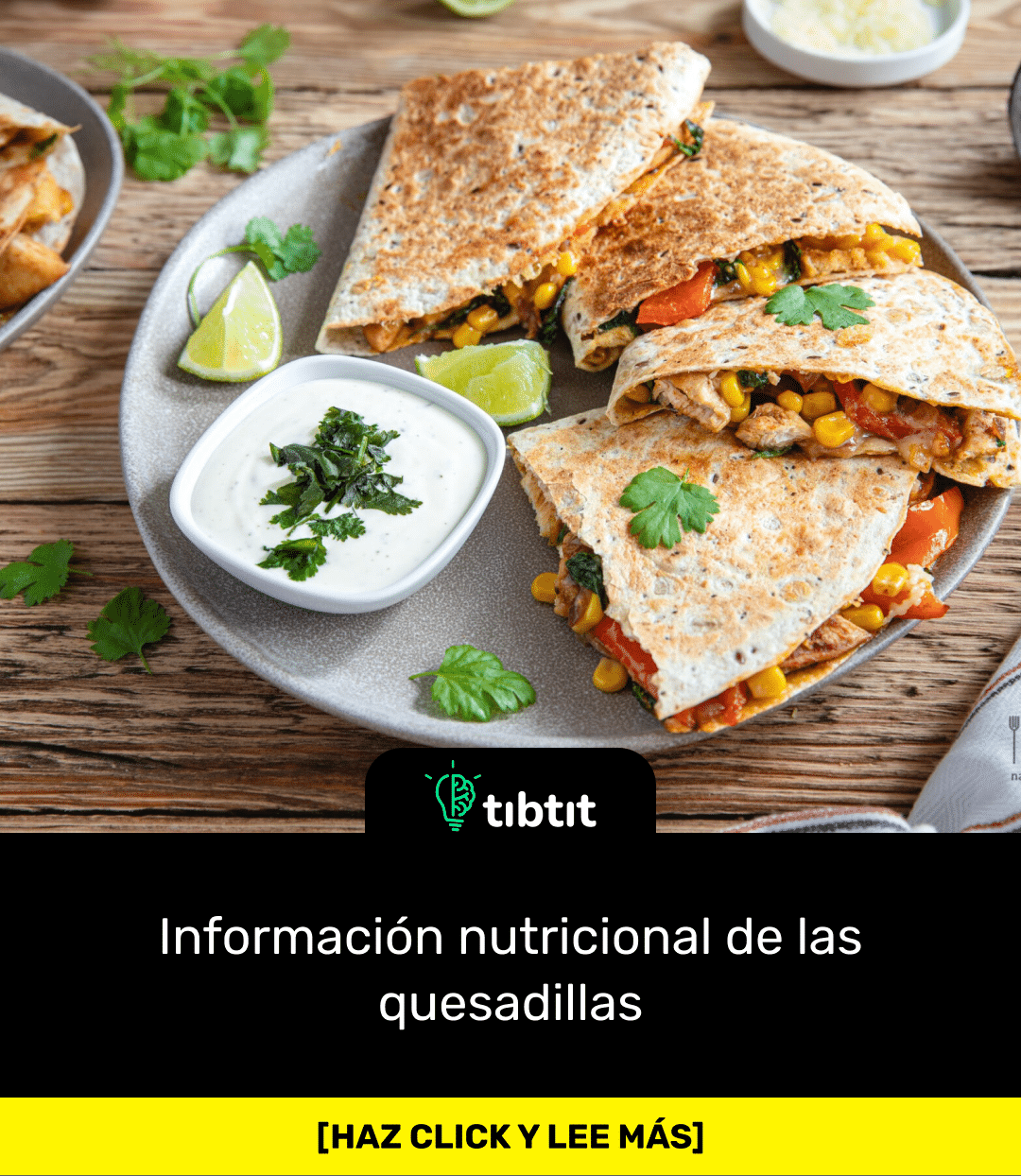 Sabías que… Información nutricional de las quesadillas | Curiosidades ...