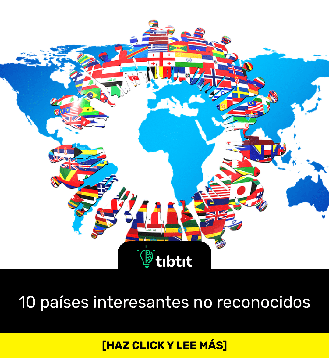 Sabías que… 10 países interesantes no reconocidos | Curiosidades ...